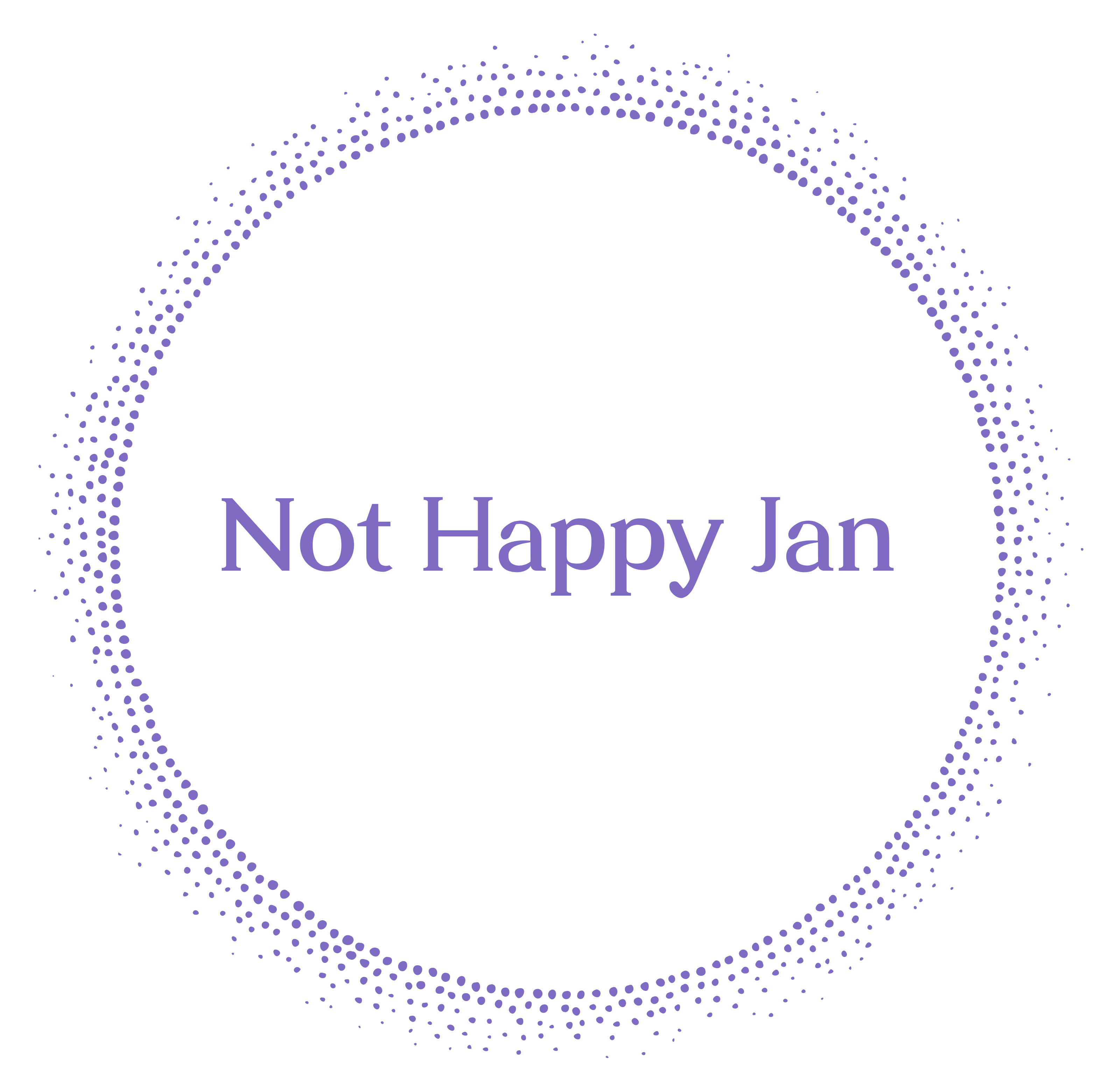The Beginning – Not Happy Jan